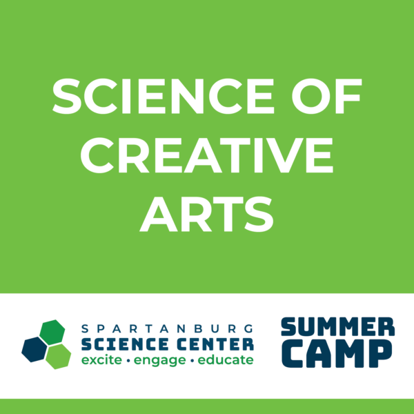 Spartanburg Science Center | Excite. Engage. Educate | Summer Camps